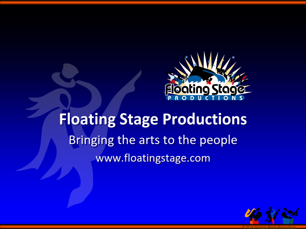 Floating Stage Productions – Making Your Community a Destination